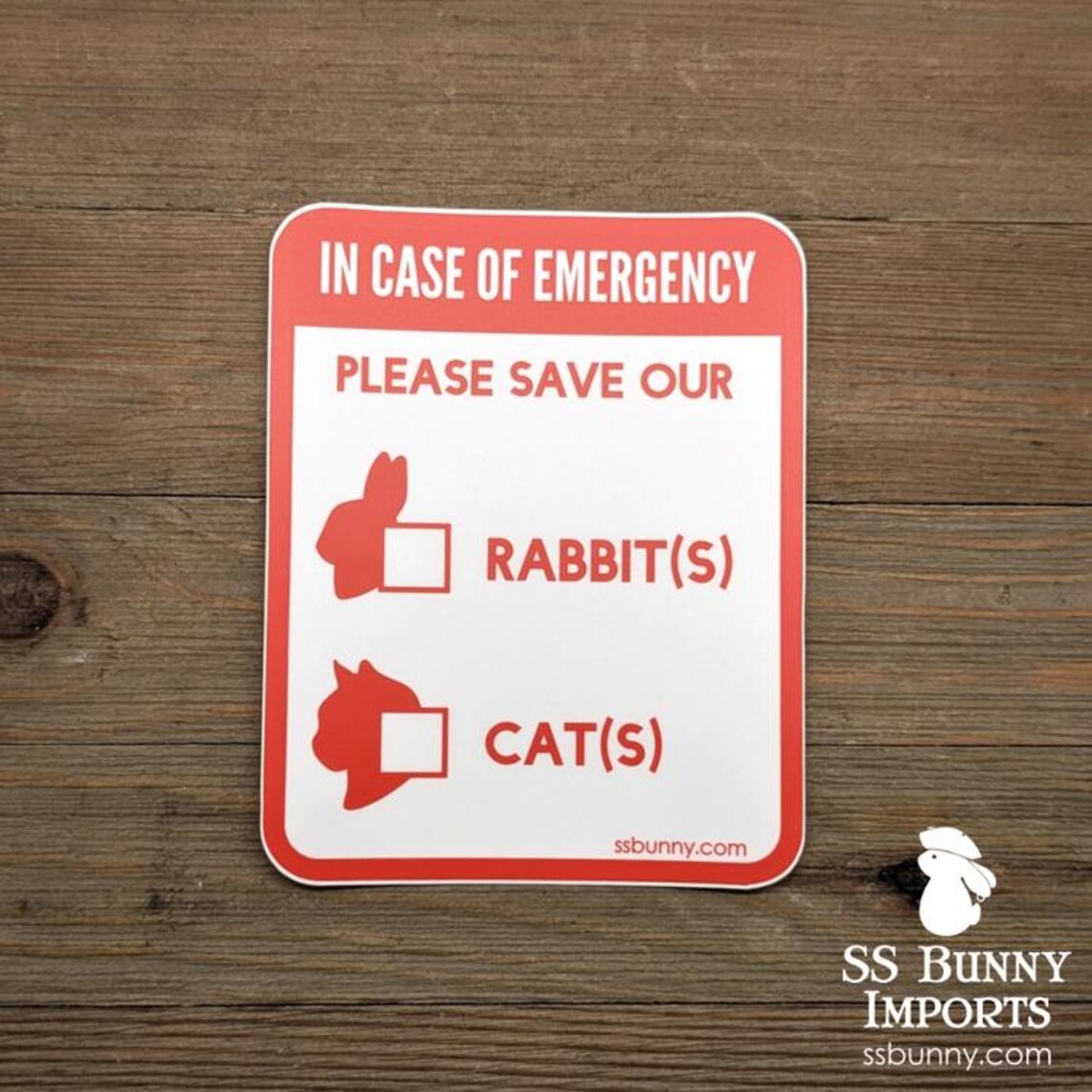 Please Save Our Rabbits and Cats, in Case of Emergency; Printed Vinyl ...