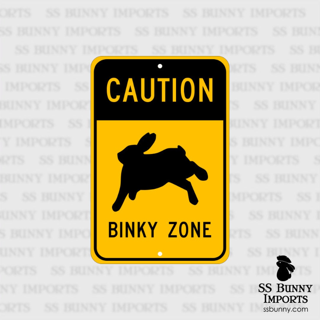 Caution, Binky Zone; Funny Animal Bunny Sign, Aluminum, 6"x9", Glossy ...