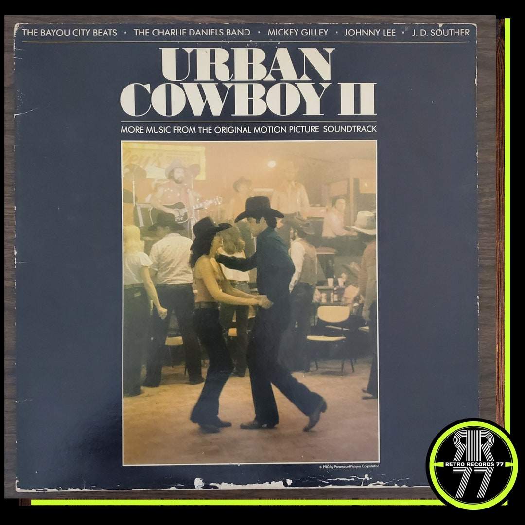 1980 Urban Cowboy II Album ( the Original Motion Picture Soundtrack ...