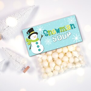 SNOWMAN SOUP Treat Bag TOPPERS, Snowman Treat Bag Toppers, Christmas ...