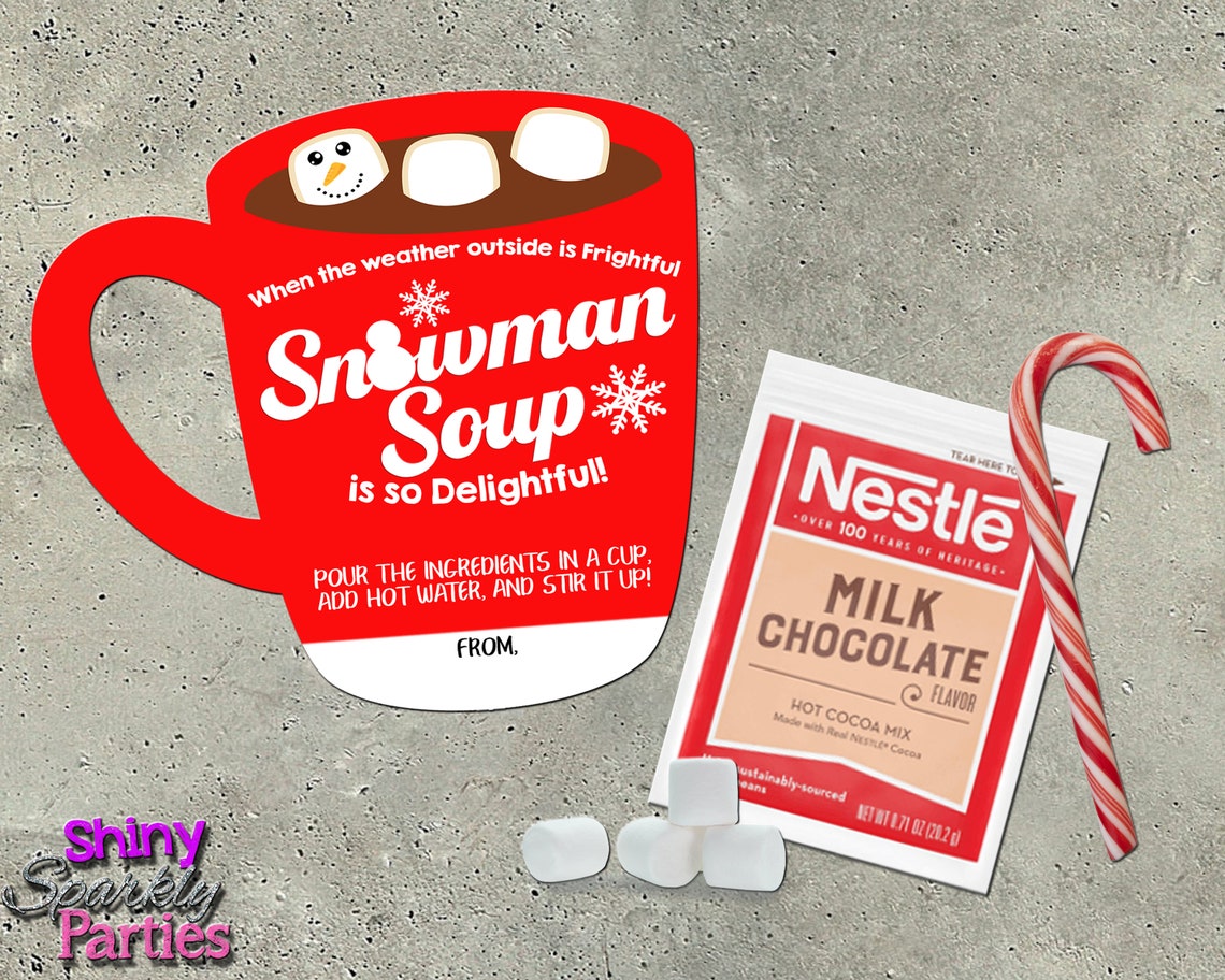 Printable Snowman Soup Gift Tags – Hot Chocolate / Cocoa Treat Toppers ...