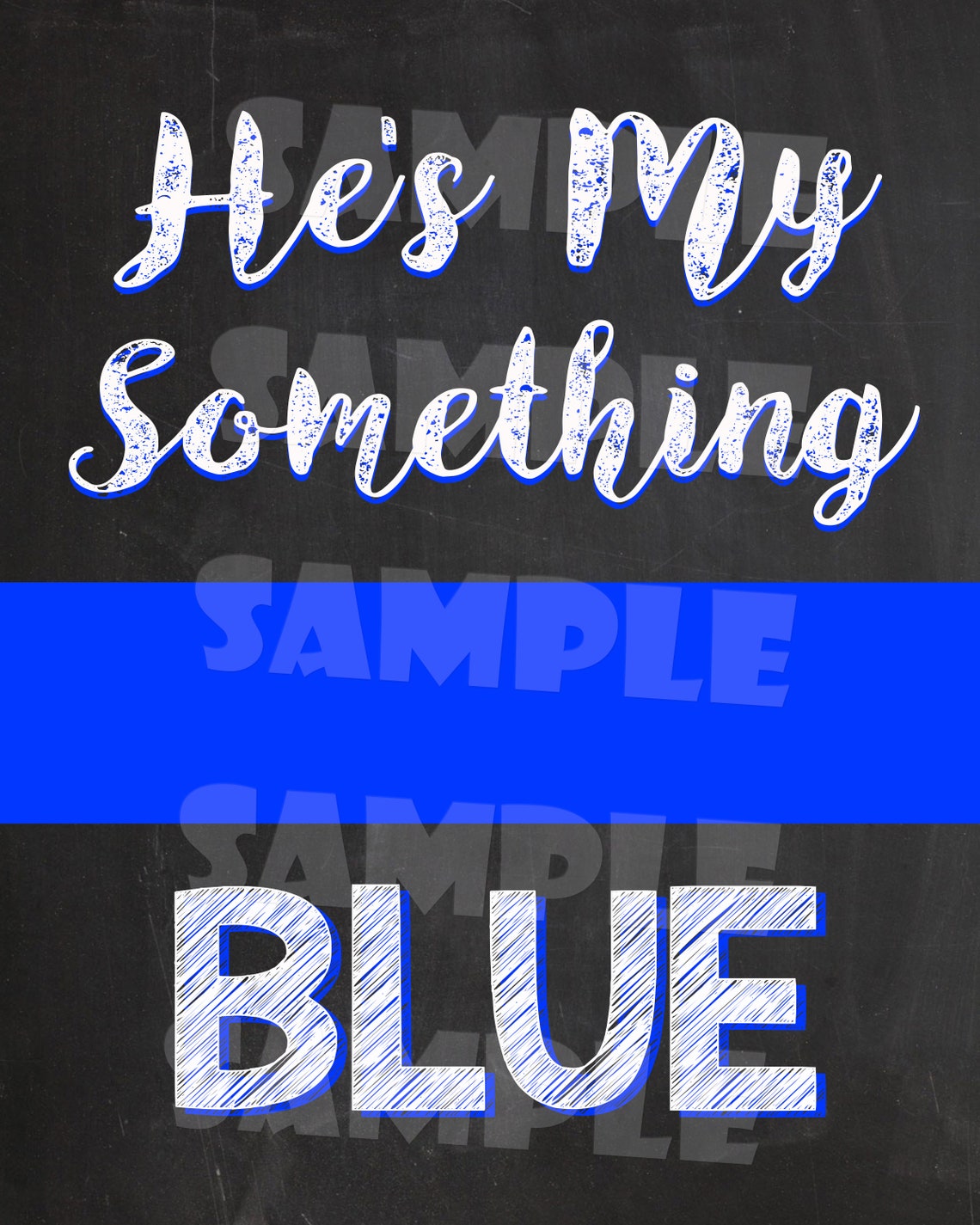 He's MY SOMETHING BLUE Sign, Printable Photo Prop, Police Engagement ...