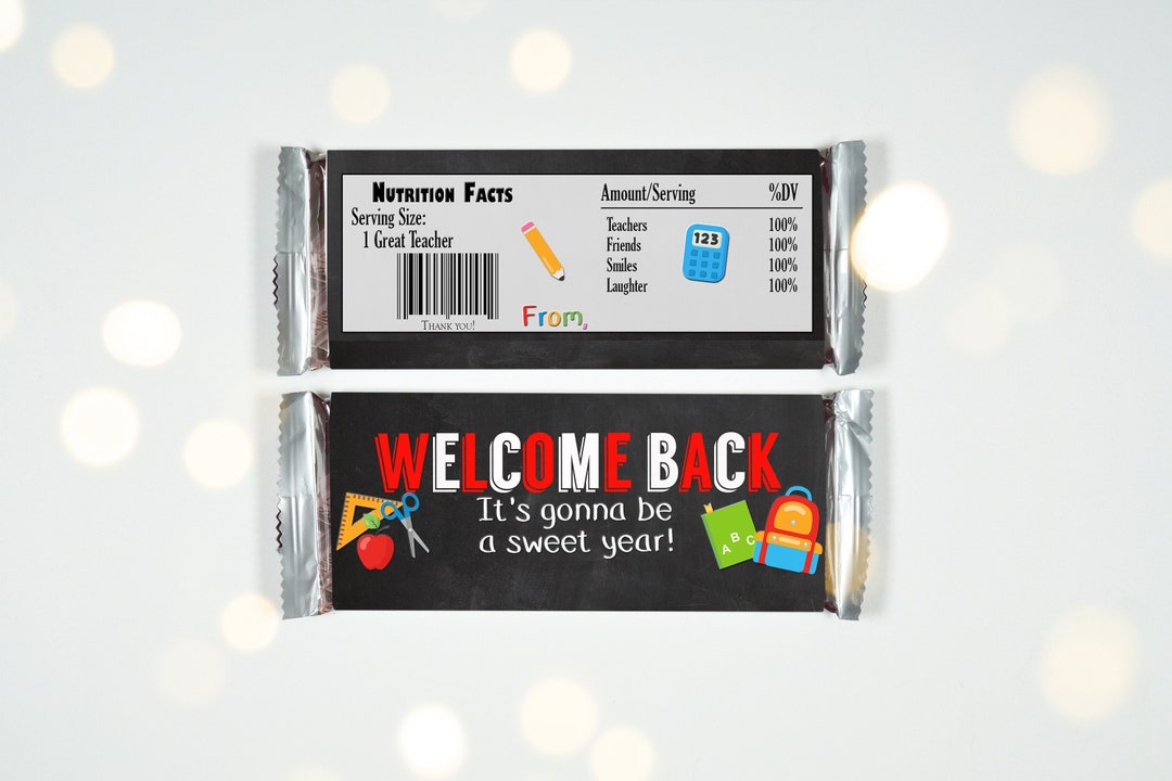 TEACHER CANDY BAR Wrappers - Welcome Back - Teacher Appreciation Candy ...