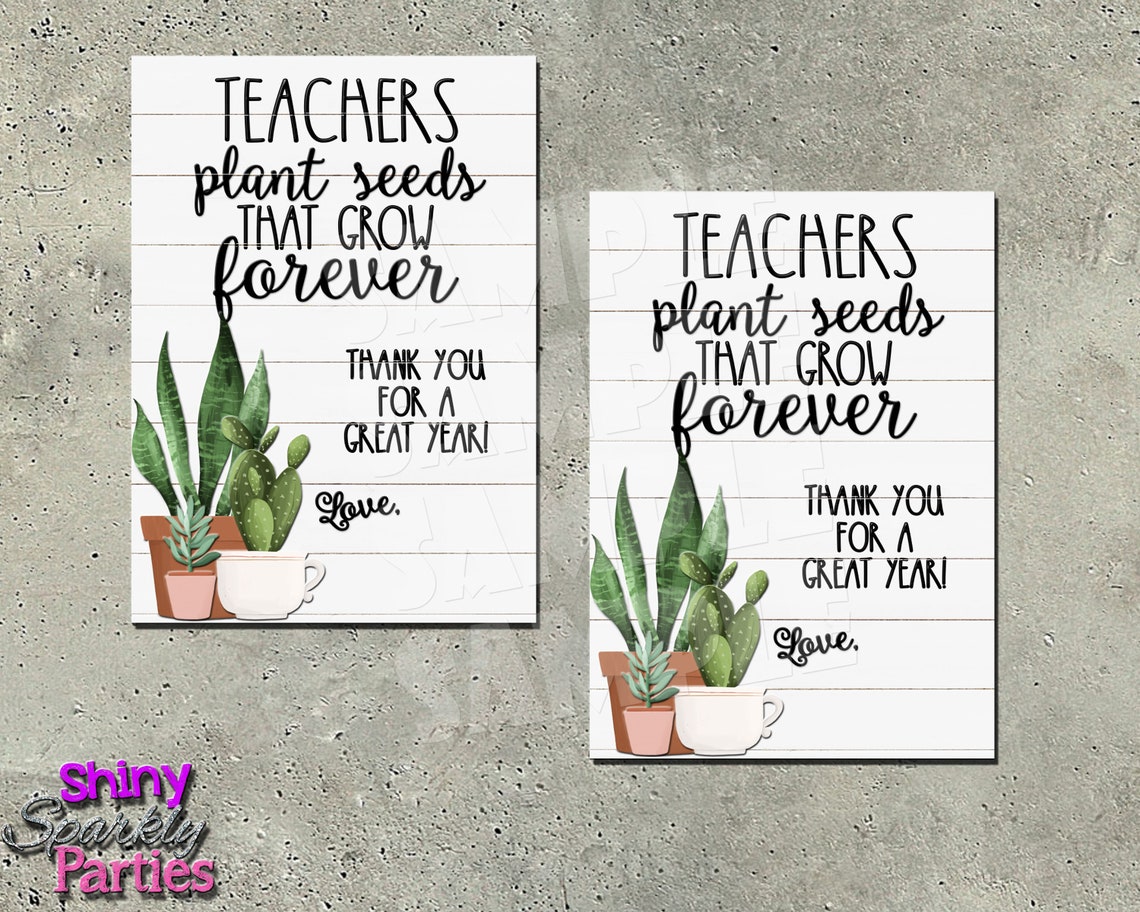 Plant Teacher Tags, Teacher Appreciation Gift Tags, Flower Sign ...