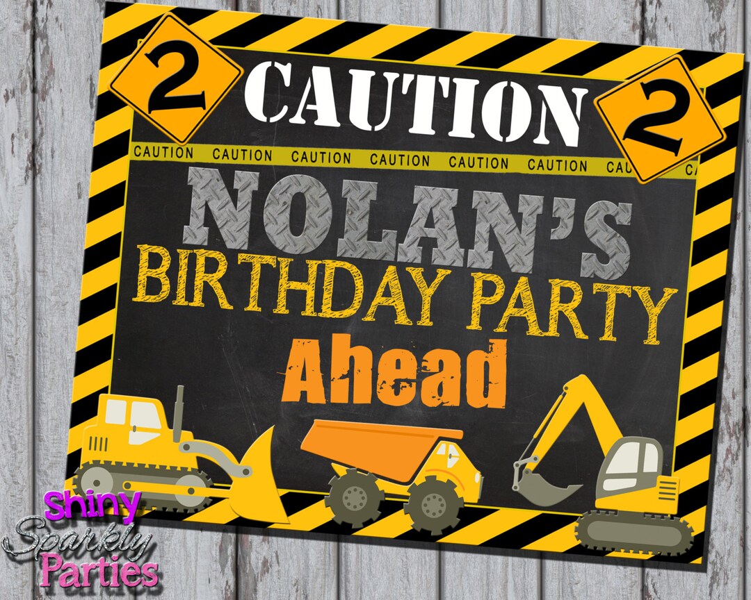 Printable CONSTRUCTION PARTY SIGN - Construction Birthday Party ...