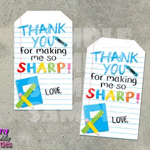TEACHER GIFT TAGS, Thank You for Making Me so Sharp, Teacher ...