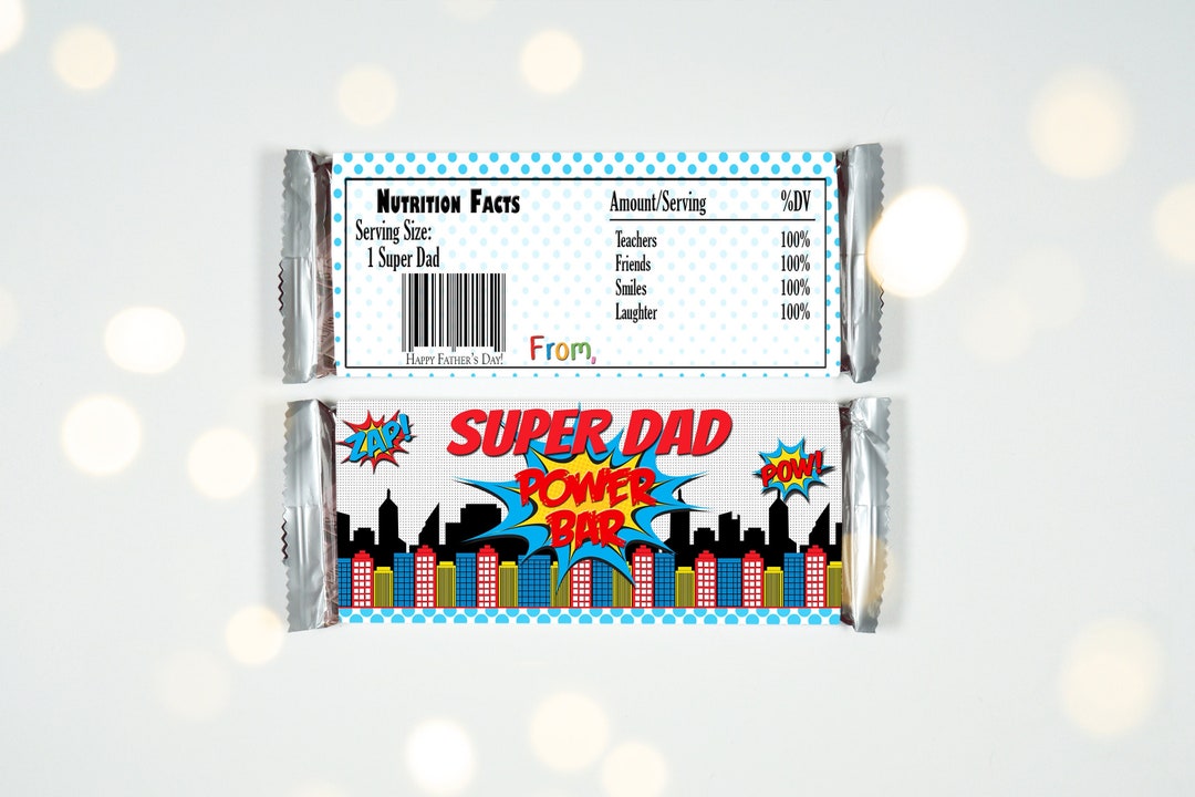 FATHER'S DAY Candy Bar WRAPPERS - Diy Father's Day - Super Dad Candy ...