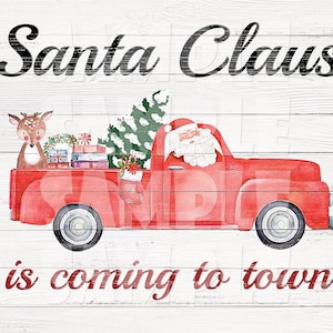 PRINTABLE CHRISTMAS Wall ART, Santa Claus is Coming to Town, Christmas ...