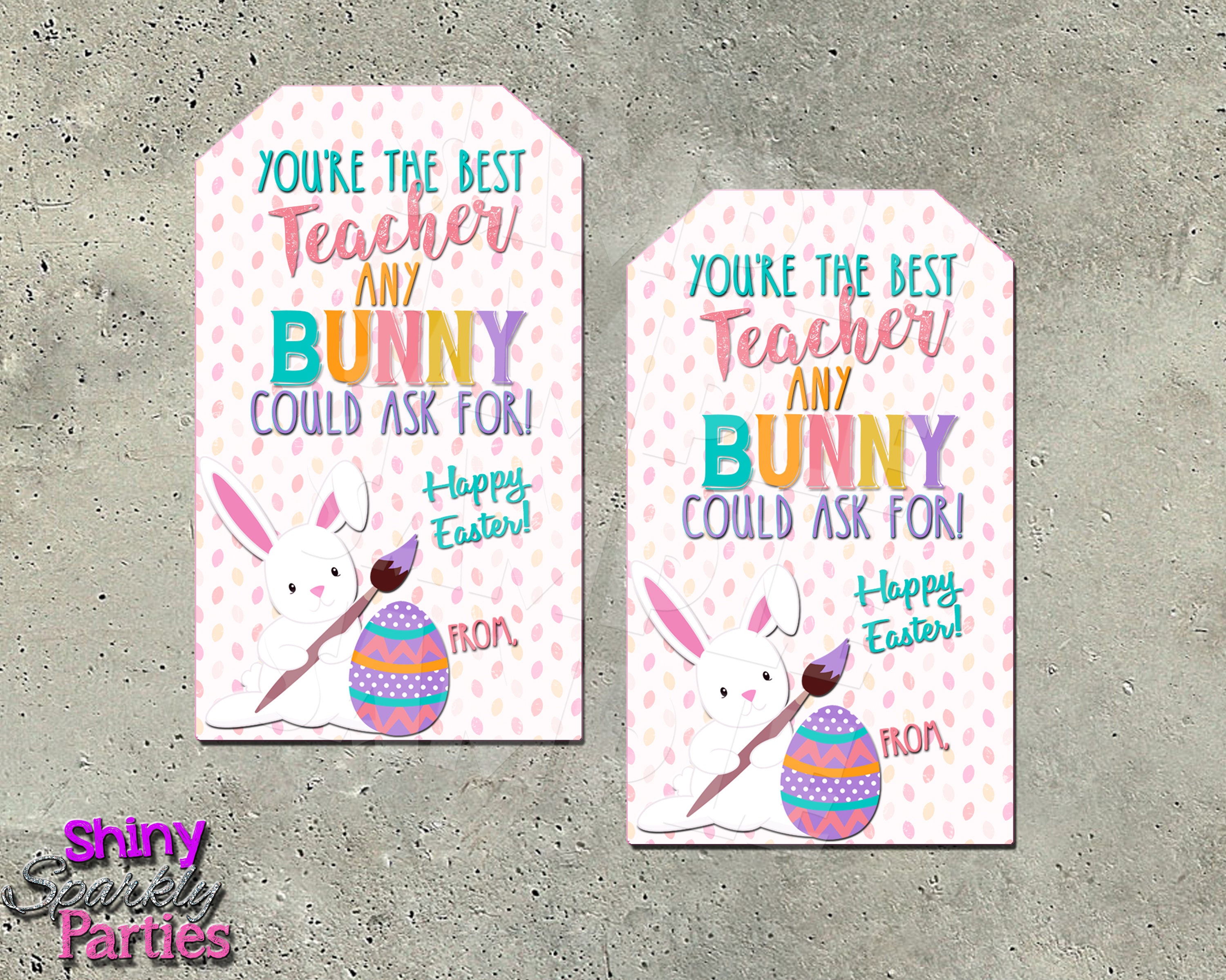 EASTER TEACHER GIFT Tags, Easter Bunny Teacher Tags, You're the Best ...