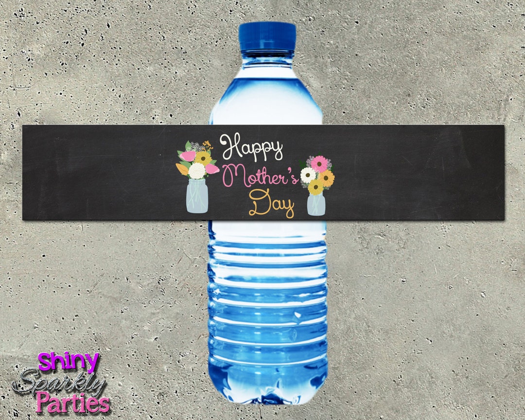 MOTHER'S DAY Water Bottle LABELS, Happy Mother's Day, Chalkboard, Mason ...