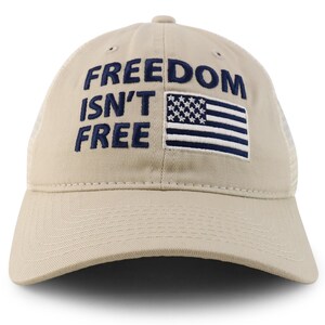 Freedom Isn't Free American Flag Embroidered Unstructured Mesh Back Cap ...