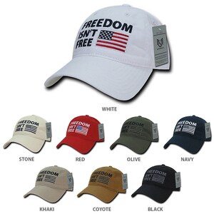 Freedom Isn't Free Embroidered Soft Crown Washed Cotton Baseball Cap ...