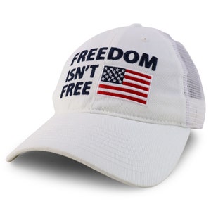 Freedom Isn't Free American Flag Embroidered Unstructured Mesh Back Cap ...