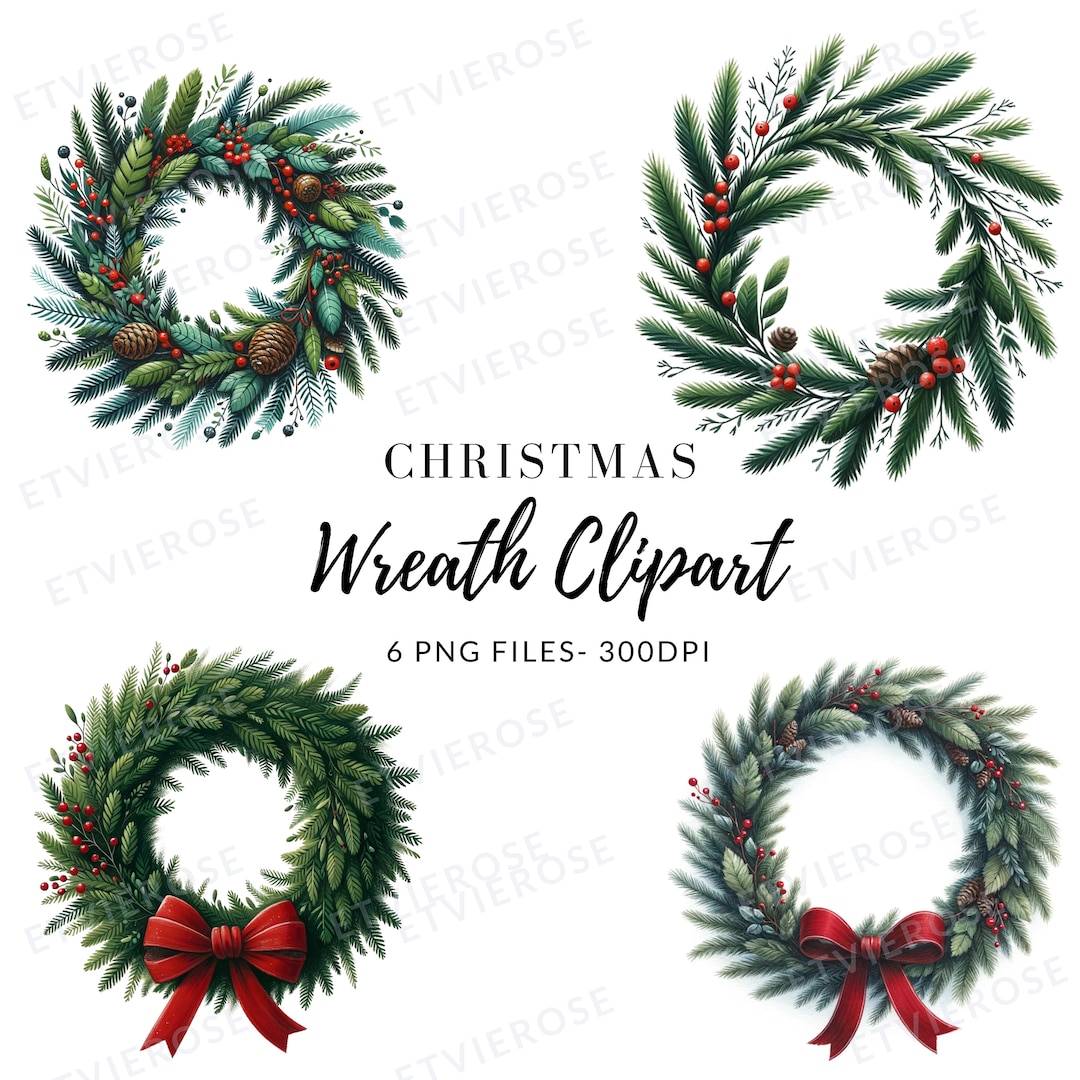 Holiday Christmas Wreaths Clipart Set 6 Festive Christmas Wreaths ...