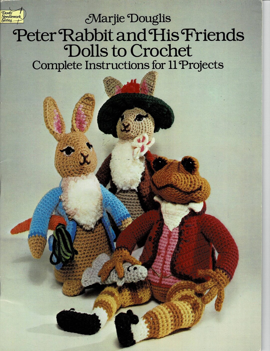 Peter Rabbit and His Friends Dolls to Crochet Vintage 1980s Craft ...