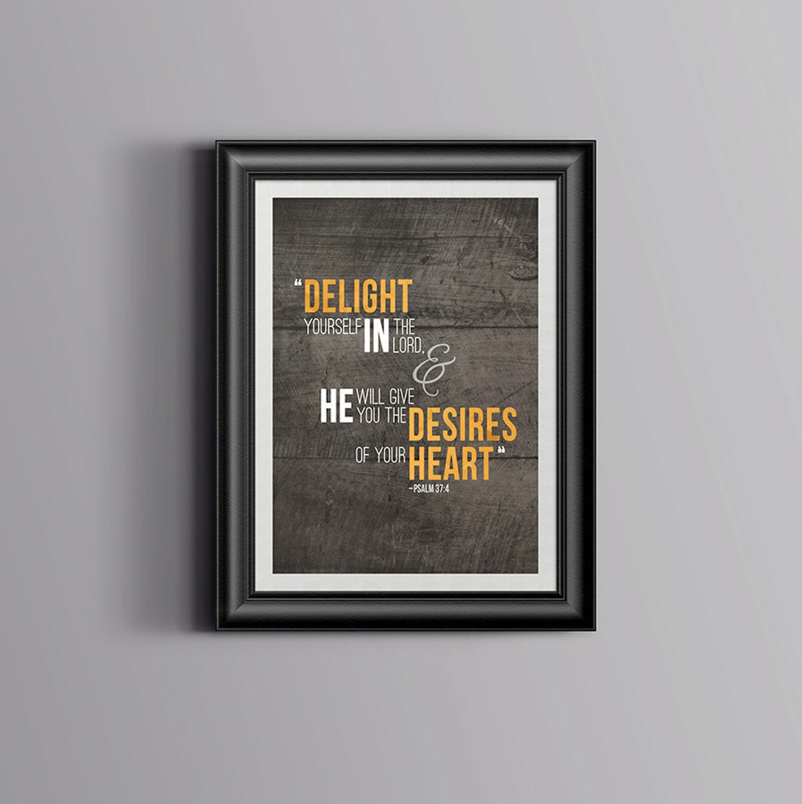 Scripture Art - Psalm 37:4 - 8 X 10 Printable - Digital Download ...