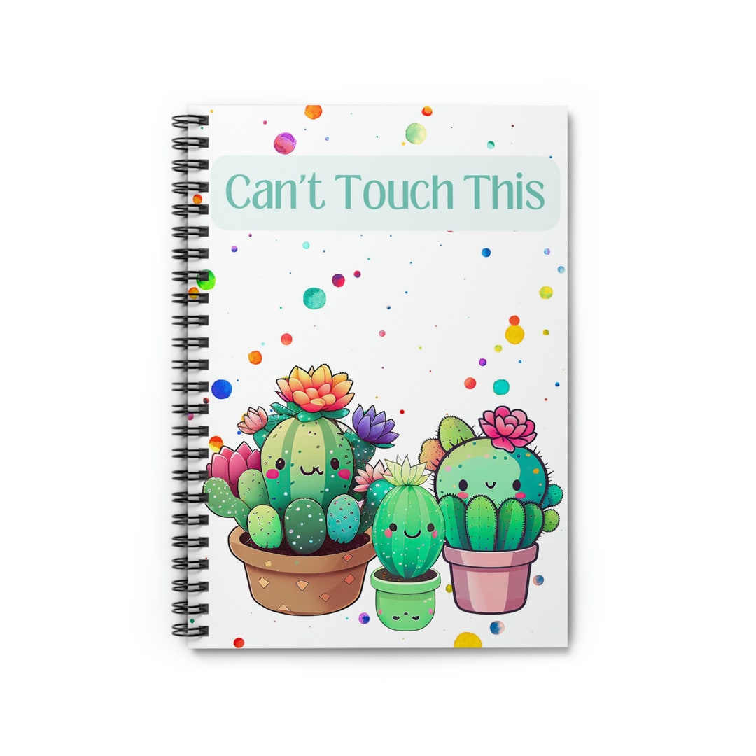 Can't Touch This Kawaii Cacti, Spiral Notebook Rule Line Paper A5 6x8 Inch Size Journal - Etsy