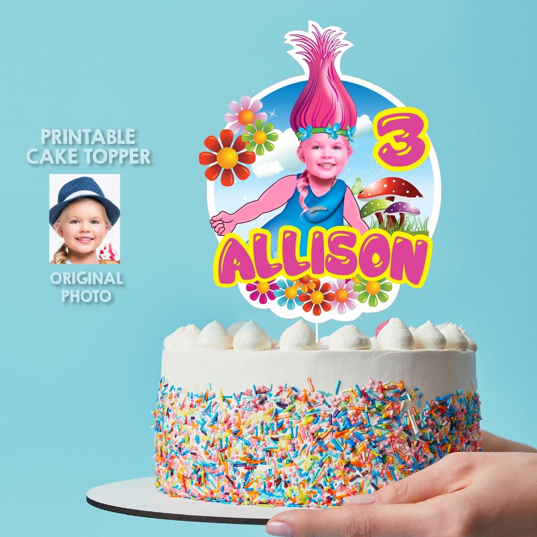 Custom Trolls Cake Topper With Birthday Girl as Princess Poppy (print ...