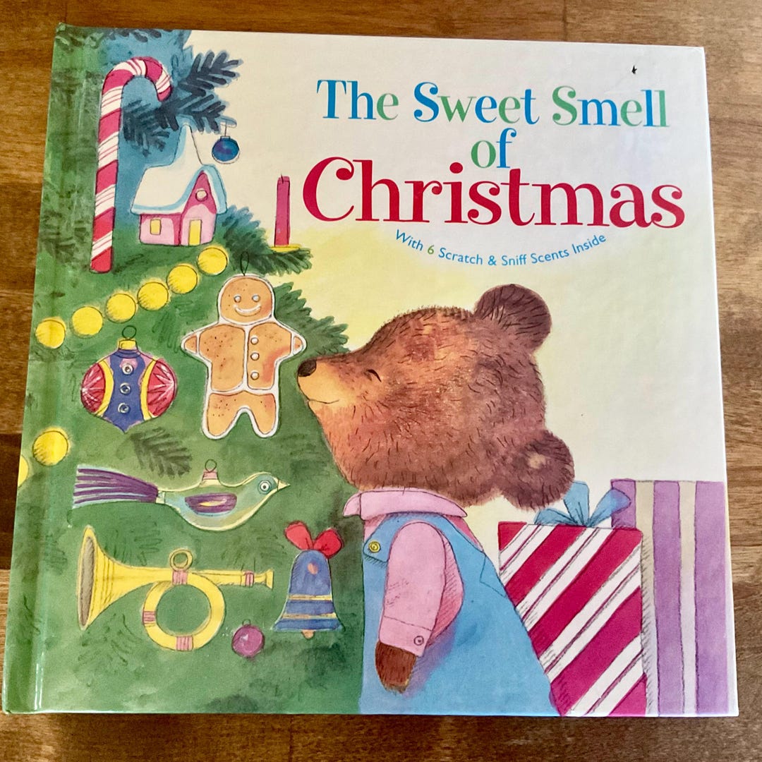 Vintage Childrens Book, the Sweet Smell of Christmas, Scratch & Sniff ...