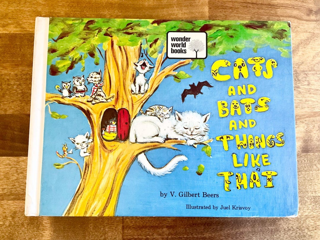 Vintage Children’s Wonder World Book, Cats and Bats and Things Like ...