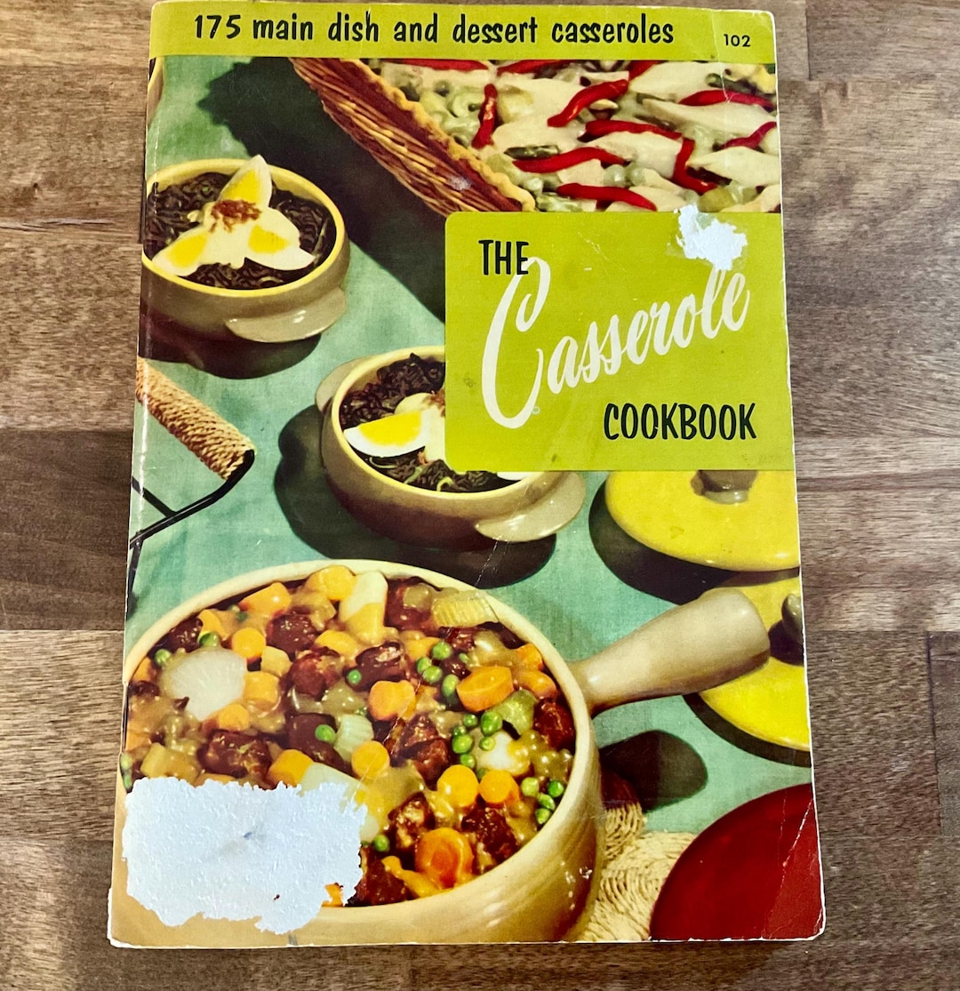Vintage Culinary Arts Institute, the Casserole Cookbook, Softcover ...