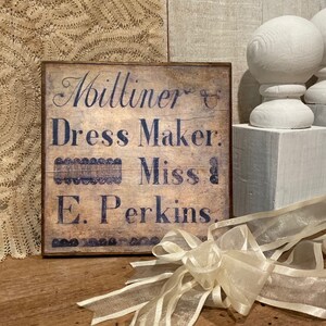 Milliner and Dress Maker Sign on Reclaimed Barn Wood, Decoupage ...