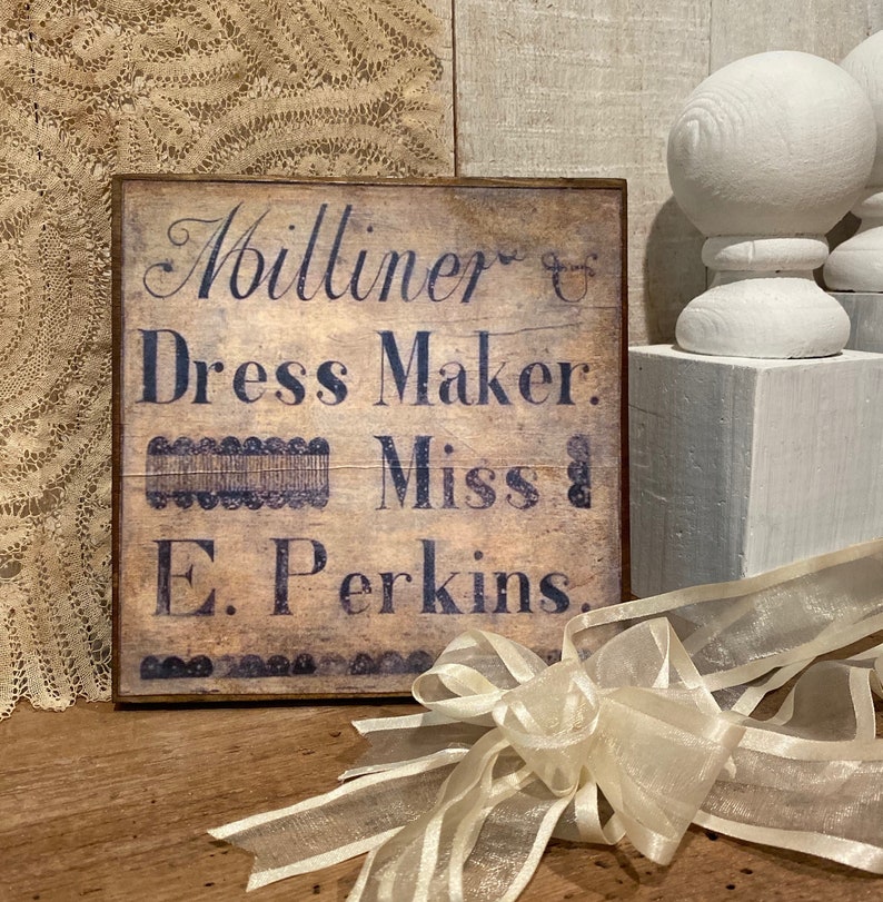 Milliner and Dress Maker Sign on Reclaimed Barn Wood, Decoupage ...