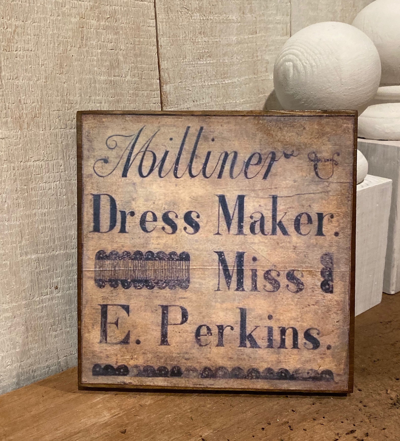 Milliner and Dress Maker Sign on Reclaimed Barn Wood, Decoupage ...
