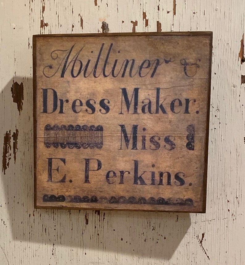 Milliner and Dress Maker Sign on Reclaimed Barn Wood, Decoupage ...