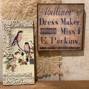 Milliner and Dress Maker Sign on Reclaimed Barn Wood, Decoupage ...