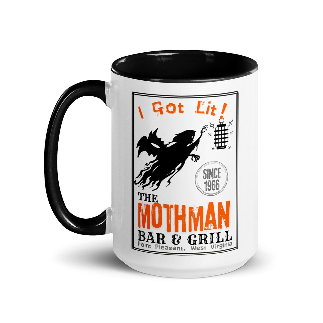 Mothman Bar & Grill Souvenir Coffee Mug I Got Lit Moth Man Point ...