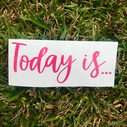 Teacher Name Decal Today is Decal. Vinyl Decal Classroom - Etsy