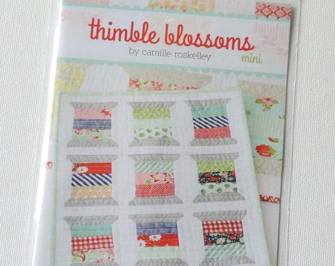 Mini Spools Quilt Pattern by Camille Roskelley of Thimbleblossoms - Etsy
