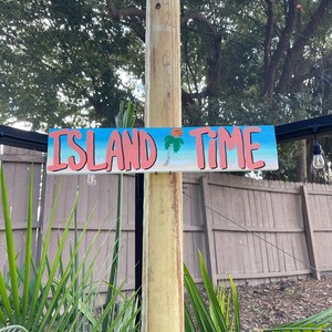 Island Signs, Island Time Sign, Beach Signs, Beach Décor, Backyard ...