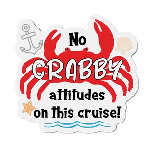No Crabby Attitudes on This Cruise Cabin Door Magnet, Cruise Trip ...