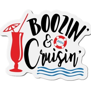 Boozin' and Cruisin' Cruise Ship Door Magnet, Cruise Door Magnet ...