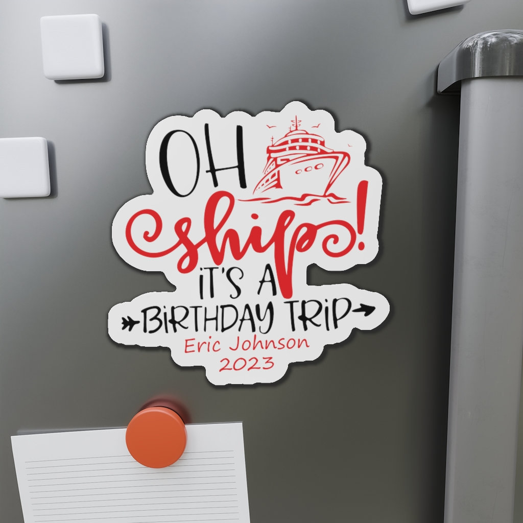 Personalized Oh Ship It's a Birthday Trip Cruise Cruise - Etsy