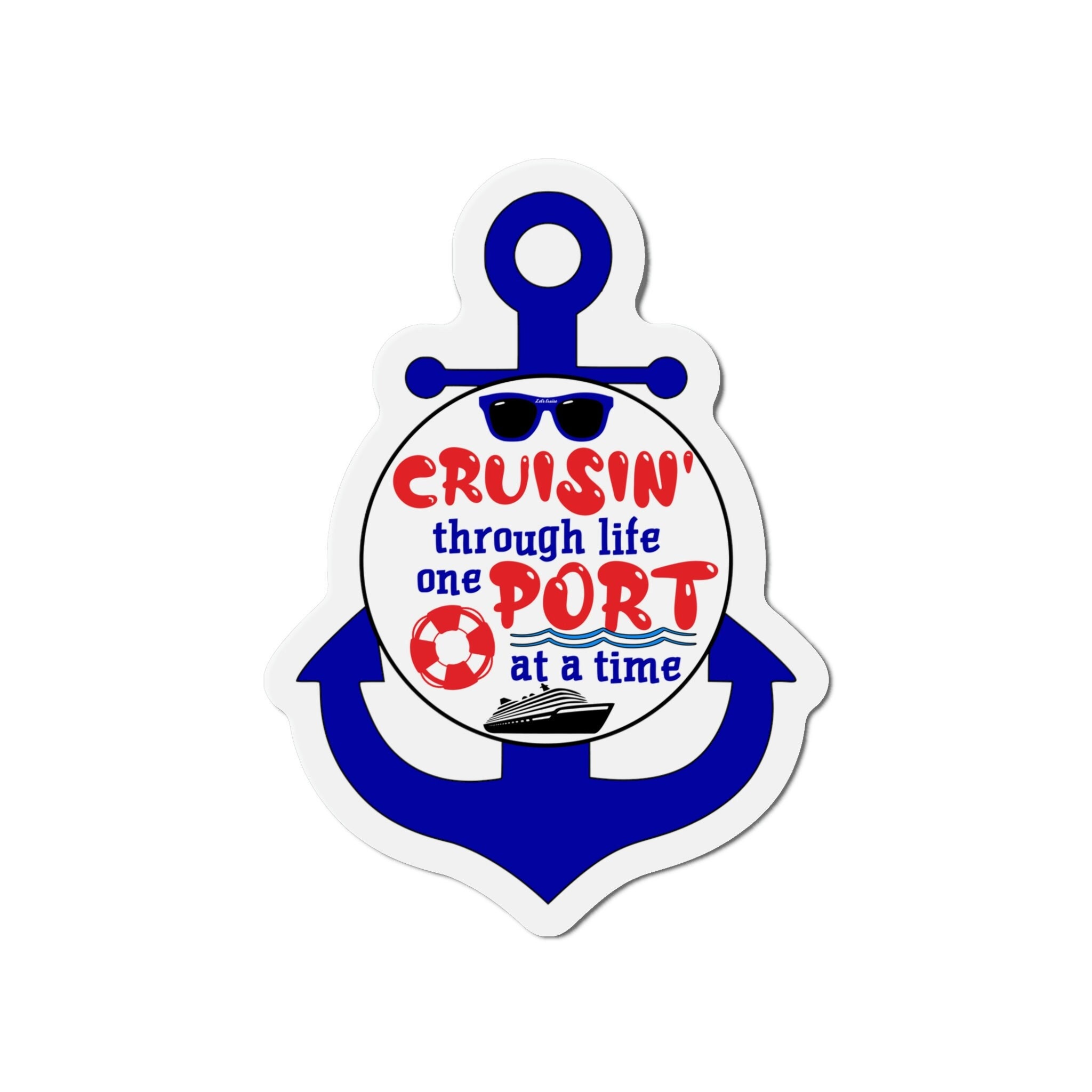 Cruisin' Through Life on Port at a Time, Cruise Cabin Door Magnet ...