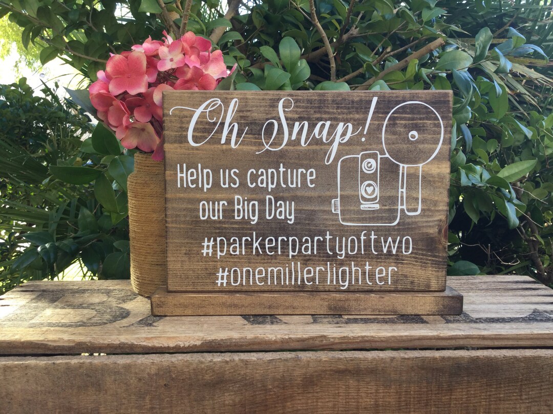 Oh Snap Sign, Social Media Sign, Guestbook Wedding Sign, Hashtag Sign ...