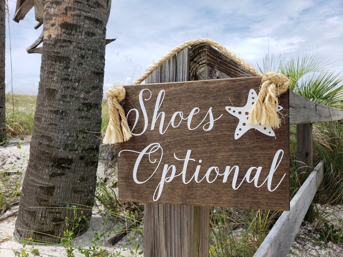 Shoes Here Sign Shoes Optional Sign Wedding Beach Sign - Etsy