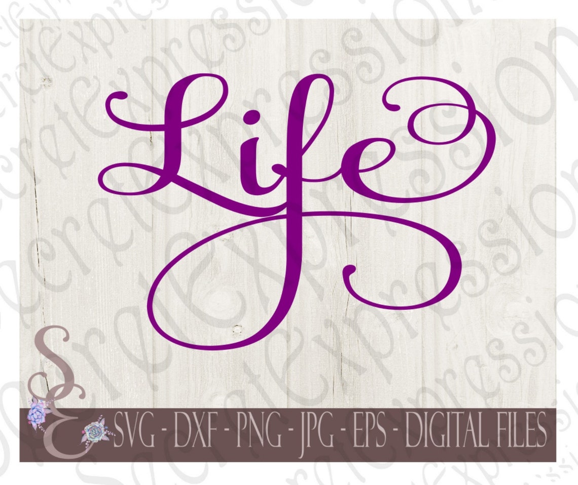 Life Svg Inspiration Motivation Digital SVG File for Cricut - Etsy