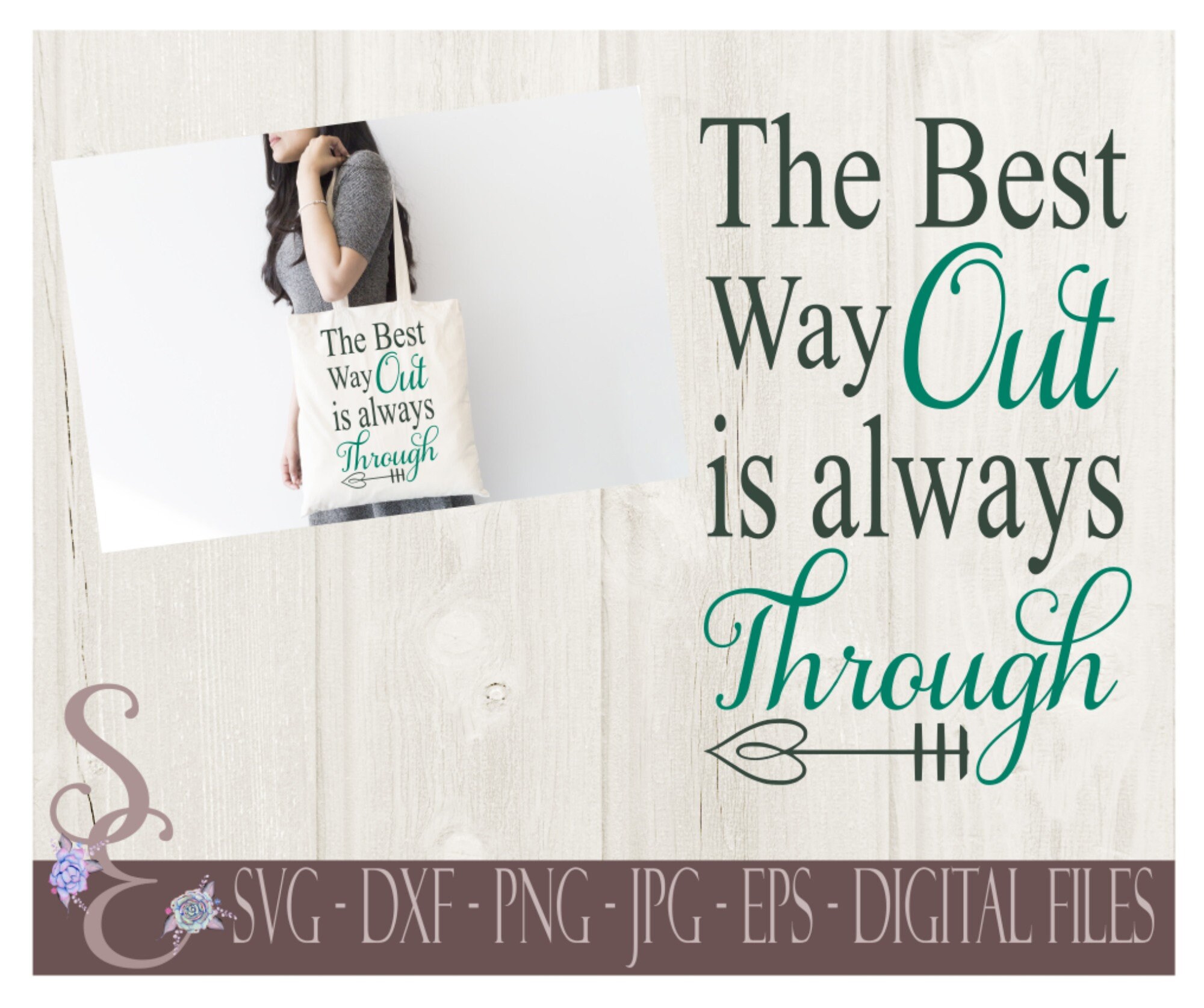 The Best Way Out is Always Through Svg Inspirational | Etsy