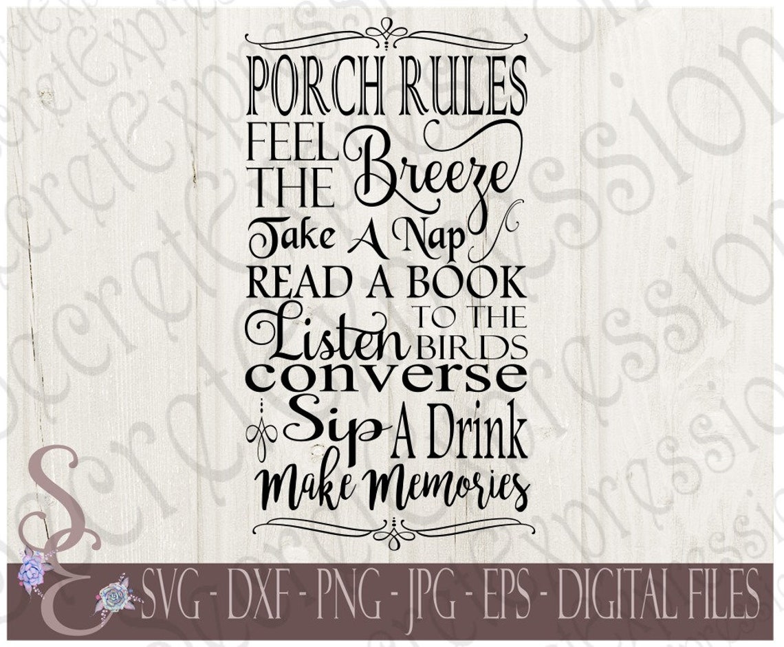 Porch Rules Svg Home Family Friends Digital SVG Files for | Etsy