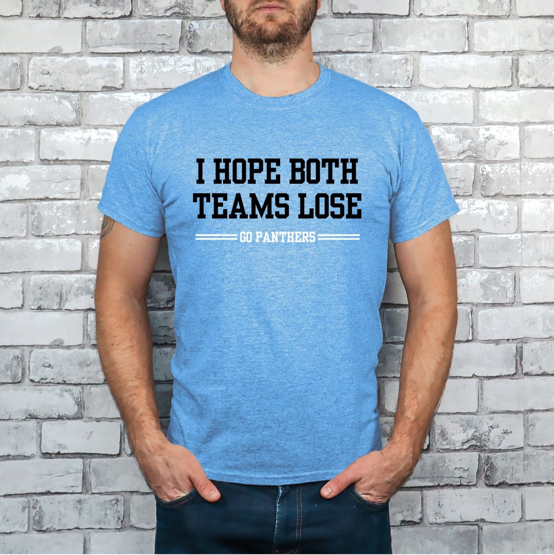 I Hope Both Teams Lose - Panthers Unisex Softstyle T-shirt - Etsy