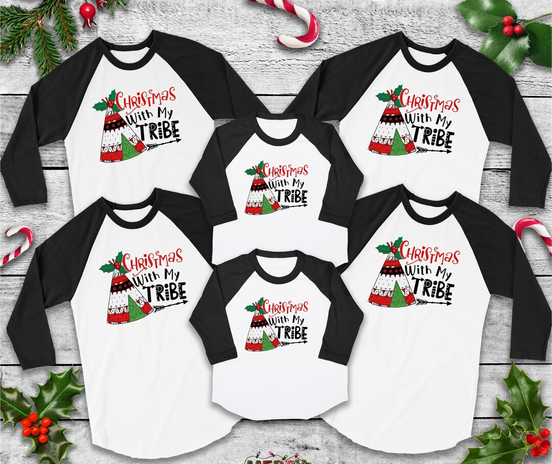 Christmas With My Tribe Shirt, Xmas Shirt, Christmas Family, Christmas ...