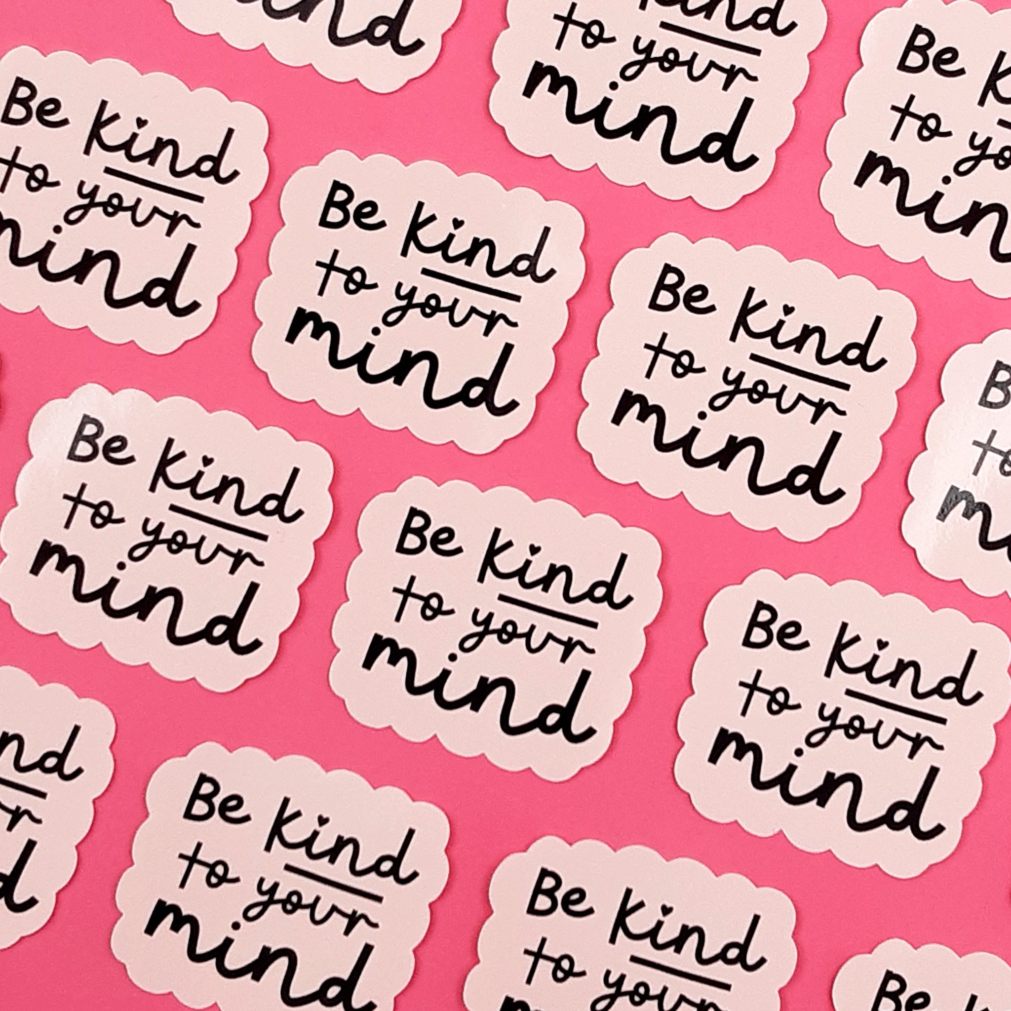 Be Kind To Your Mind Vinyl Sticker Positive Mental Health | Etsy