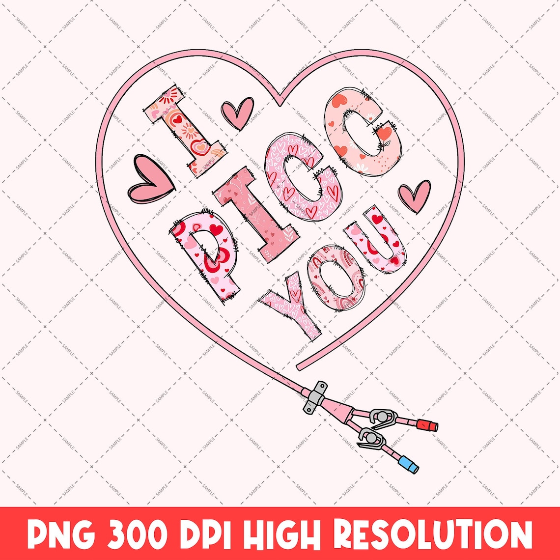 I PICC You Png, Nurse Valentine's Day Png, Cute Vday Heart VAT Team ...
