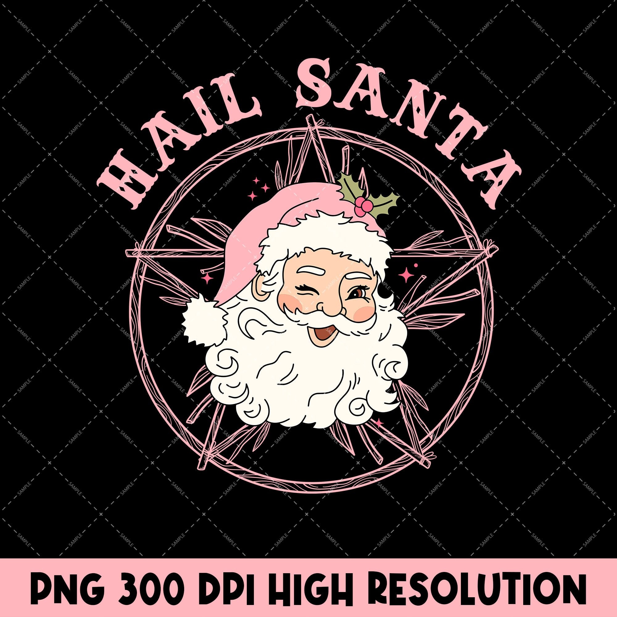 Hail Santa PNG, Funny Pink Retro Pentagram Santa Christmas Digital ...