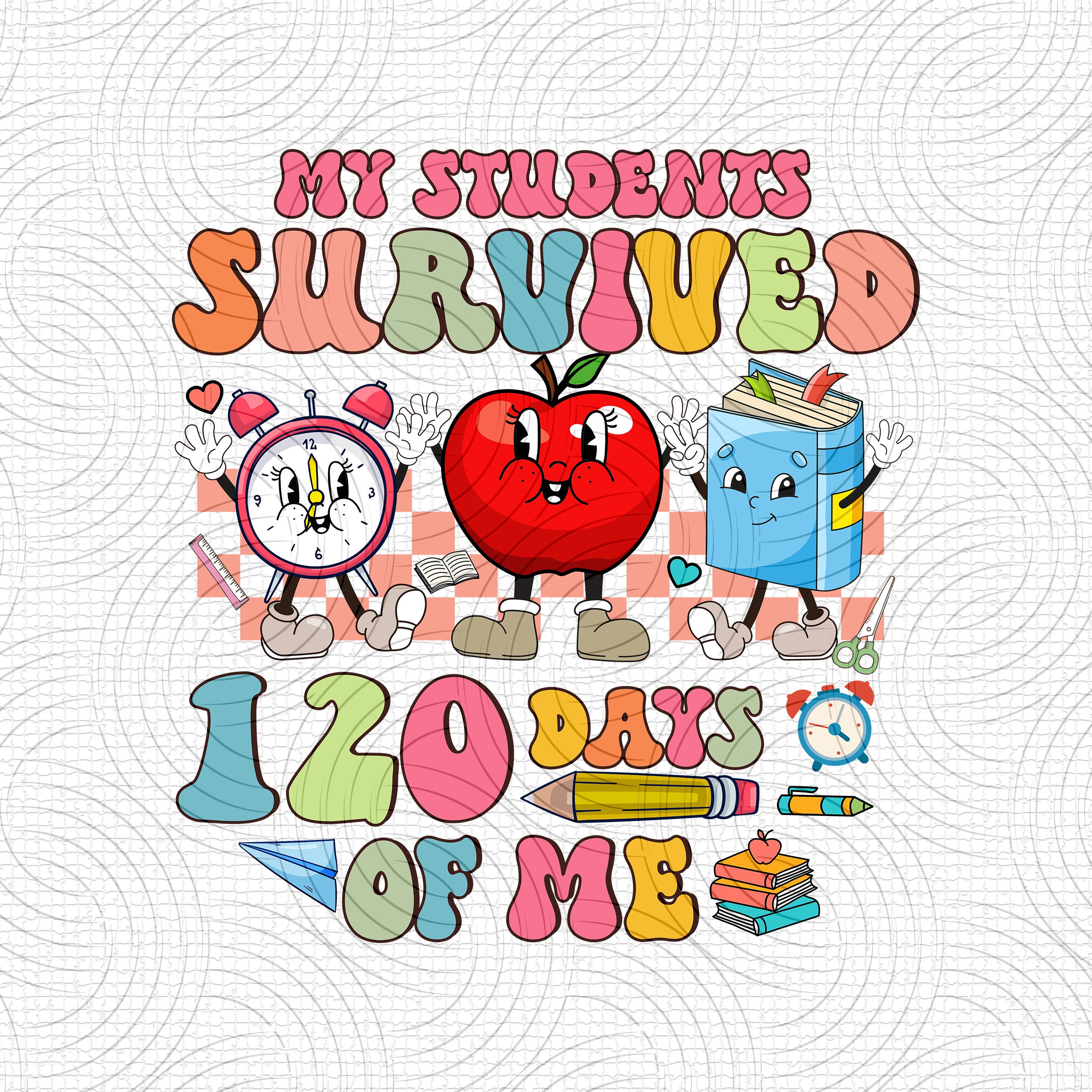 Student 120 Days of School PNG, Groovy 120 Days of School Digital ...