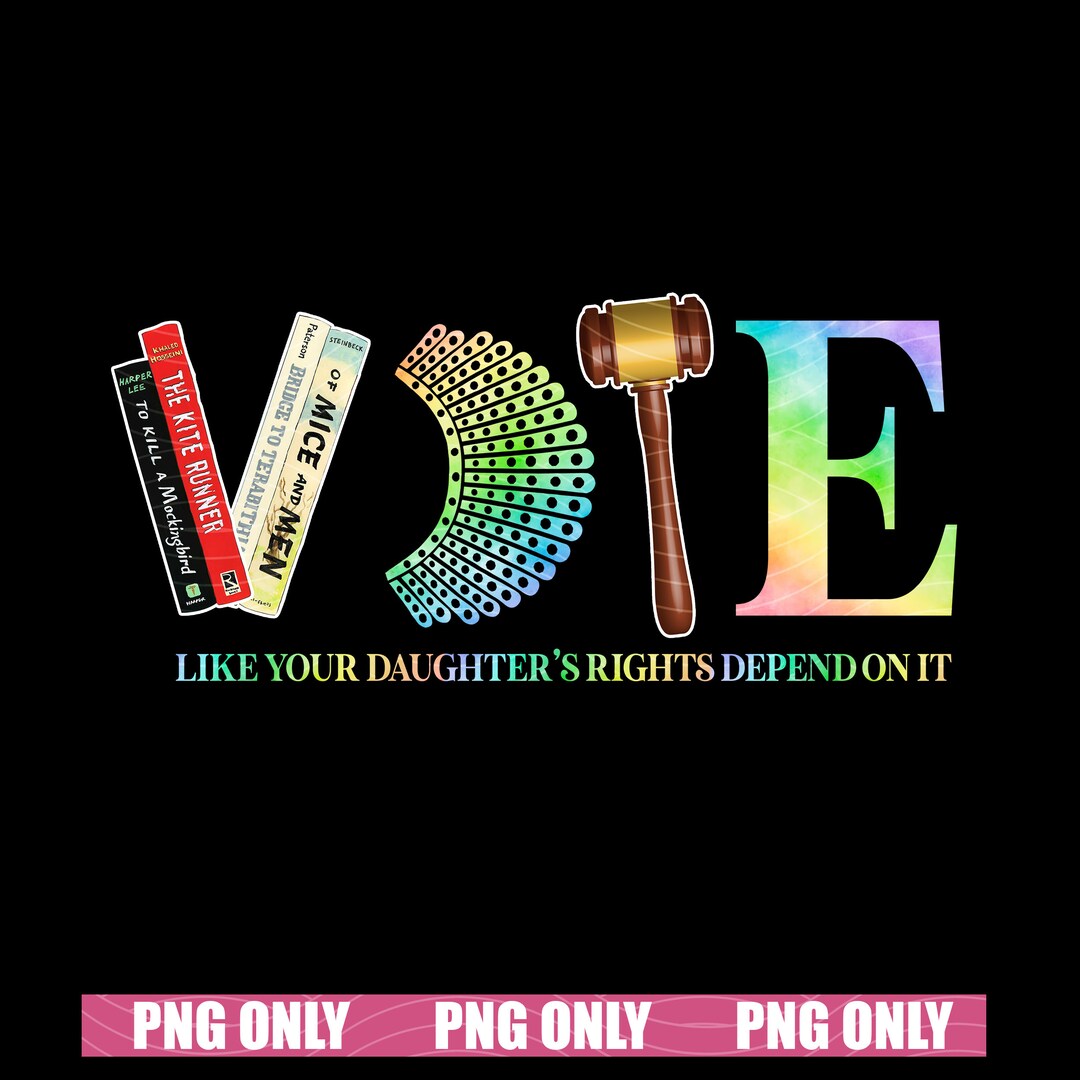 Vote Like Your Daughter's Rights Depend on It PNG, Dissent Collar, Ruth ... Vote Like Your Daughter's Rights Depend on It PNG, Dissent Collar, Ruth ...